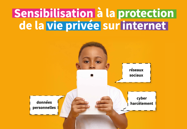 Sensibilisation à la protection de la vie privée sur Internet : une ...